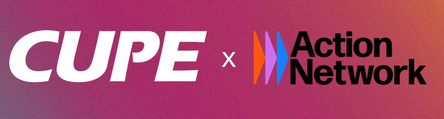 Action Network - CUPE Digital